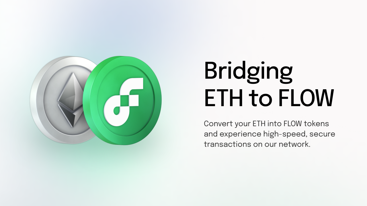 ETH Bridge to FLOW