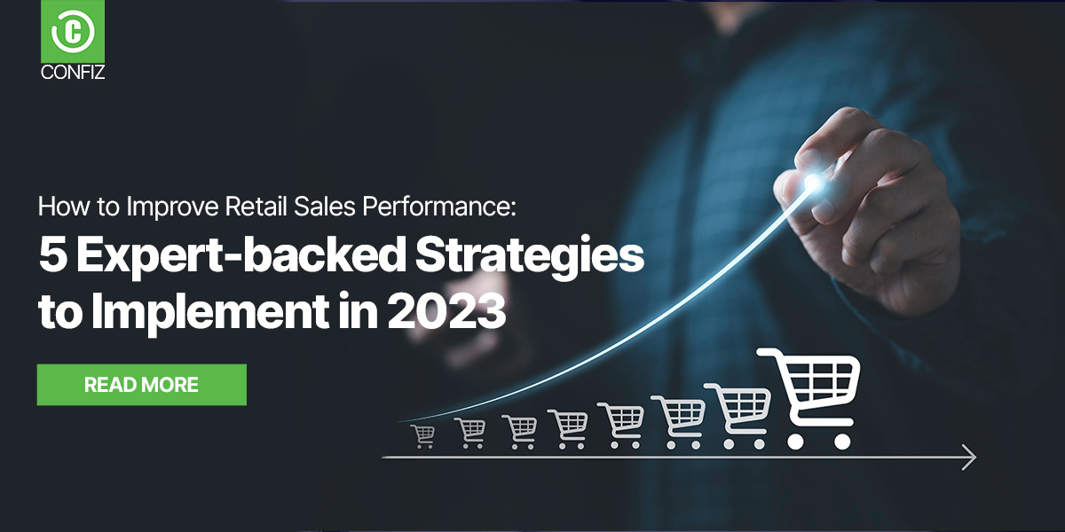 5 proven strategies on how to improve sales in retail performance 2023