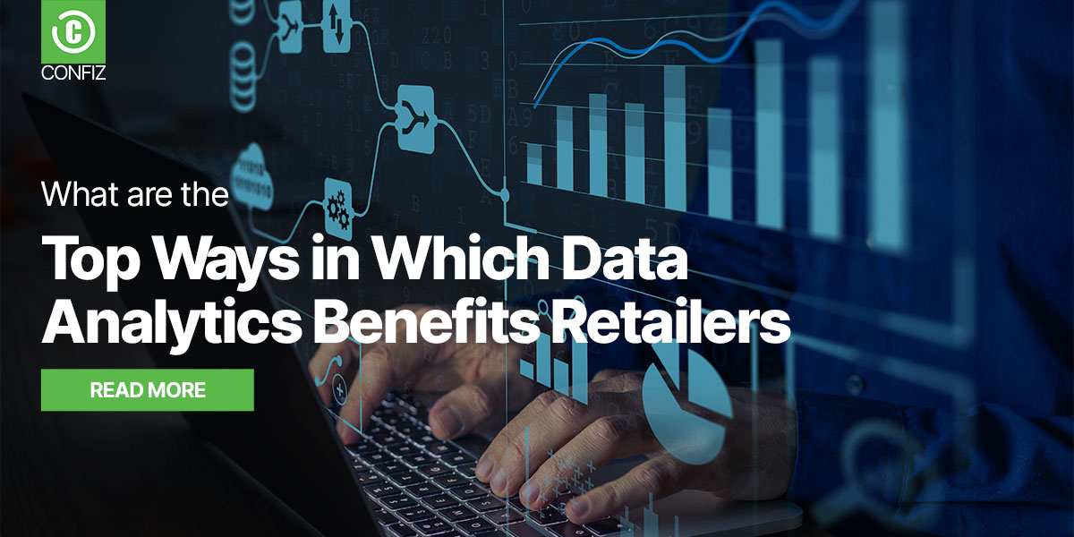 What Are Two Ways That Data Analytics Benefits Retailers? - Capa Learning