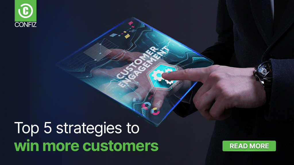 Top 5 strategies to improve customer engagement and win more customers