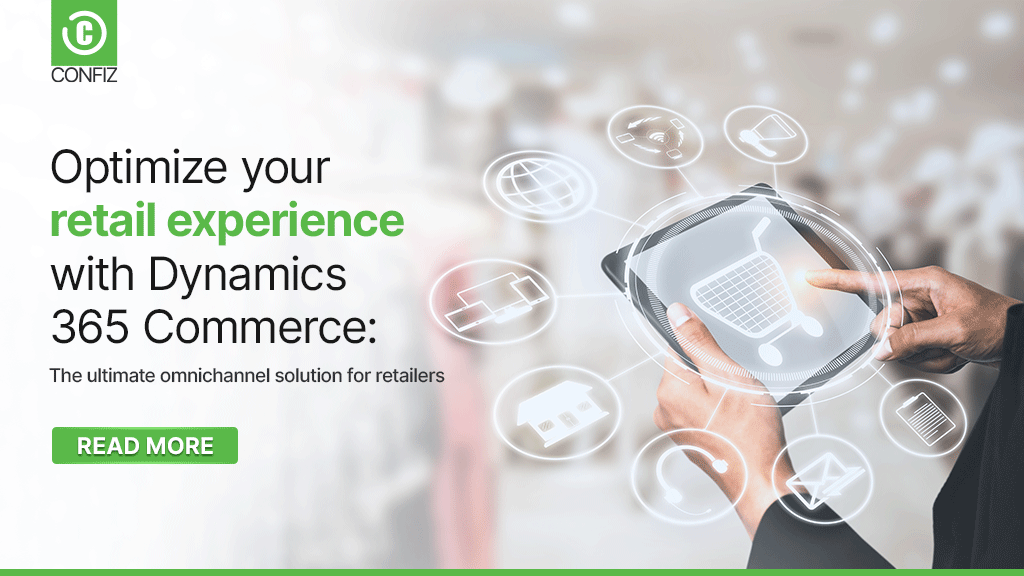 Optimize your retail experience with Dynamics 365 Commerce: The ultimate omnichannel solution ...