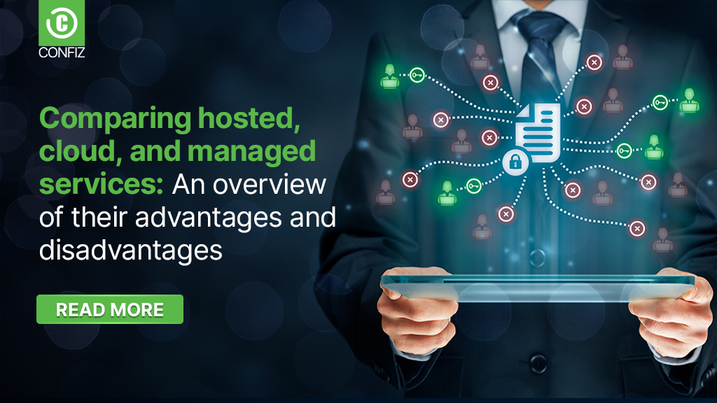 Comparing hosted, cloud, and managed services: An overview of their ...