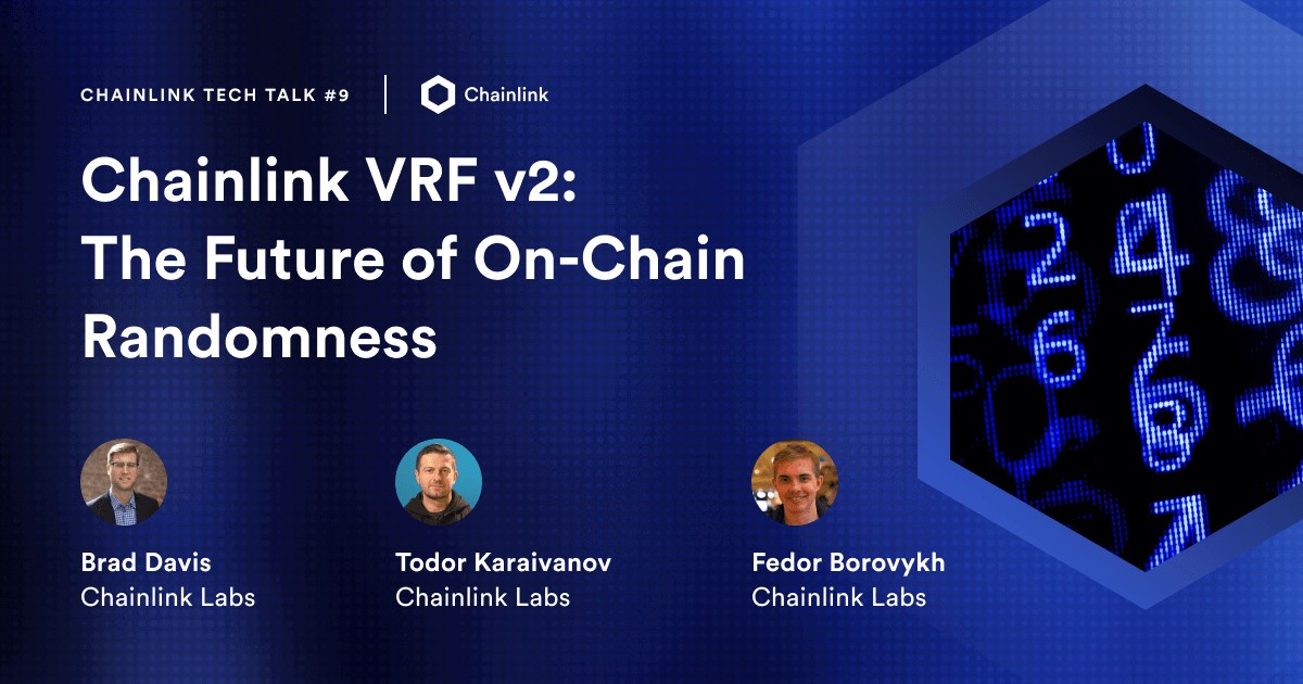 Chainlink VRF v2: The Future of On-Chain Randomness | Chainlink Tech Talks
