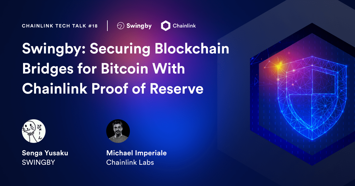 Securing Blockchain Bridges for Bitcoin With Chainlink Proof of Reserve ...