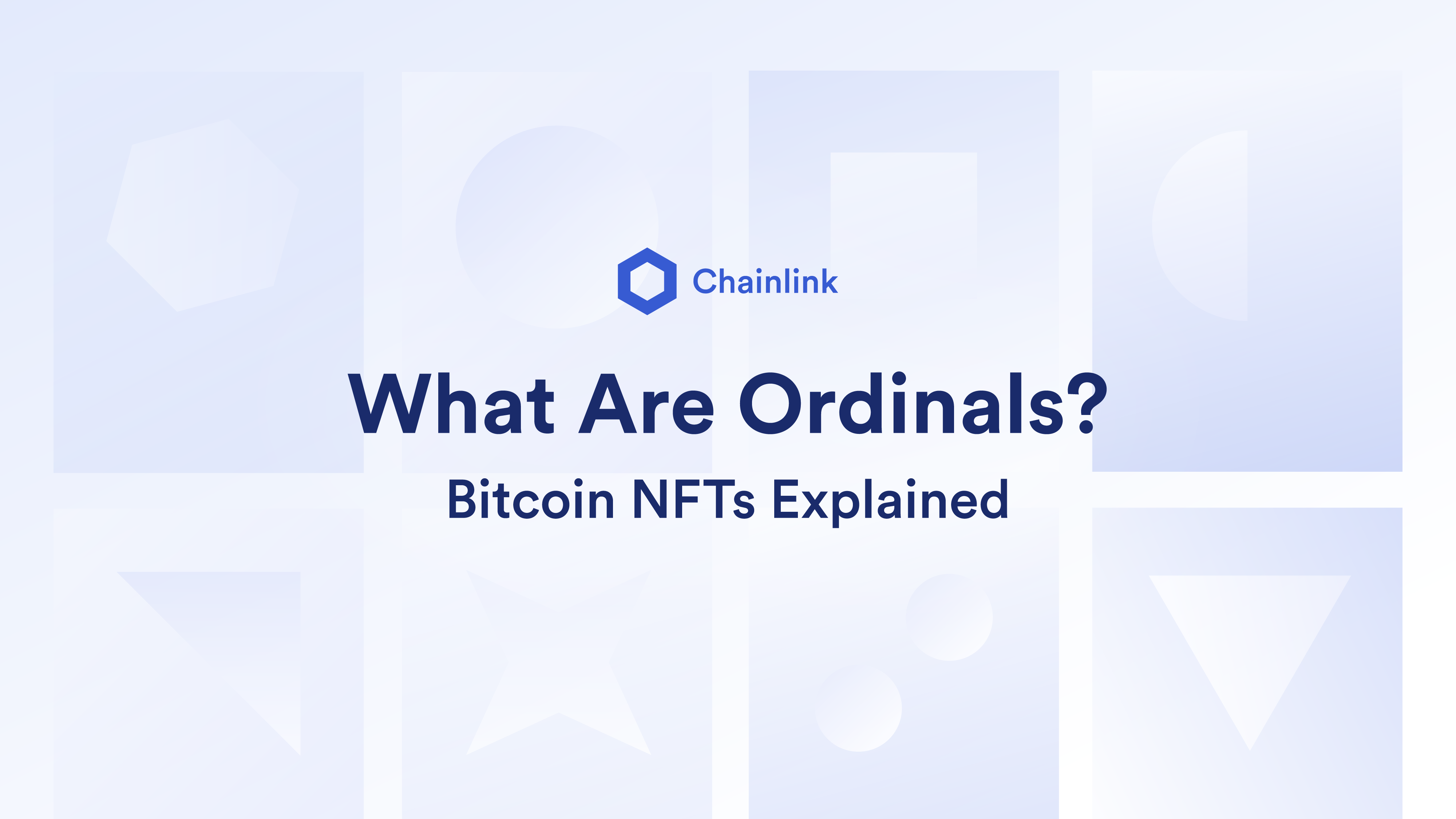 What Are Ordinals? Bitcoin NFTs Explained | Chainlink