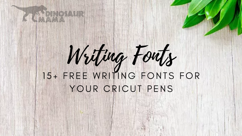 15+ FREE Cricut Writing Fonts for Pens