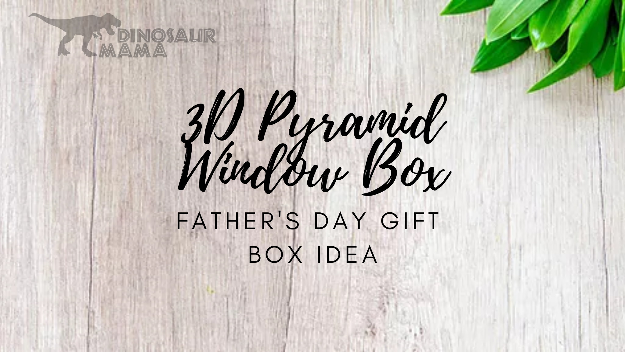 DIY Father's Day Gift Box | Free 3D SVG File for Cricut