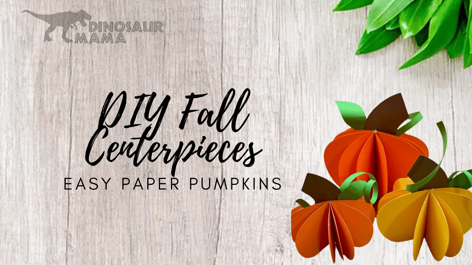 DIY Fall Centerpieces | Paper Pumpkin Fall Decor