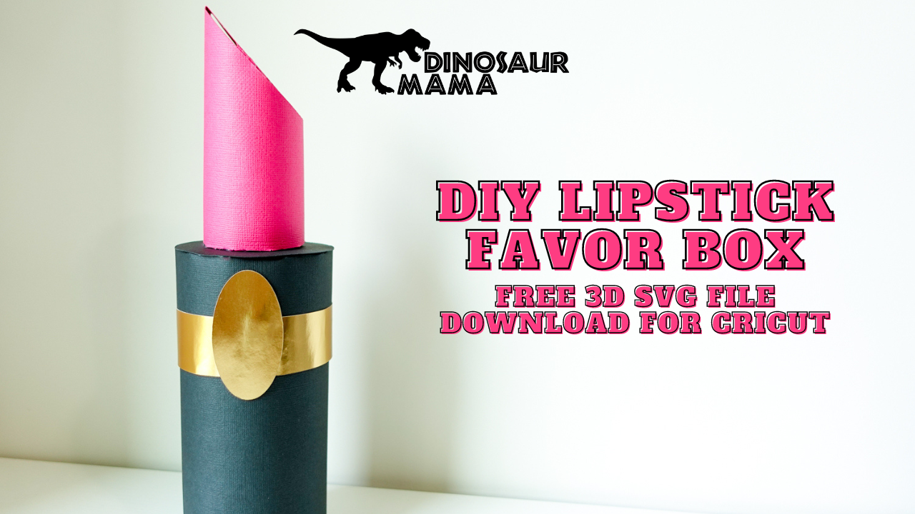 Free DIY Lipstick Box SVG | Step by Step Cricut Tutorial