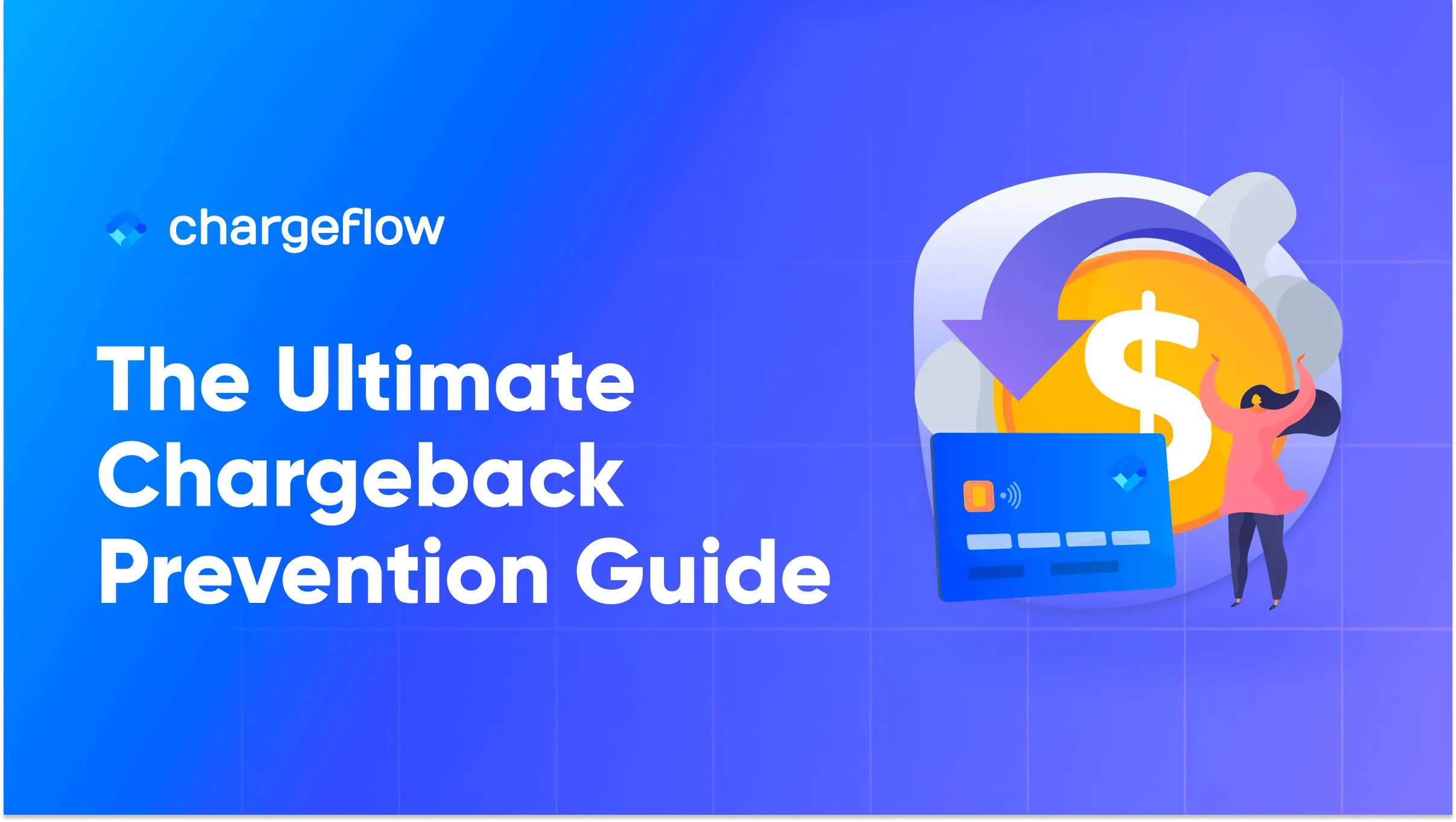 Chargeback Prevention Guide for eCommerce Success