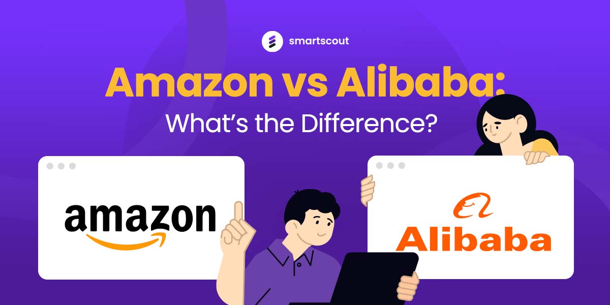 Amazon vs. Alibaba: What’s the Difference?
