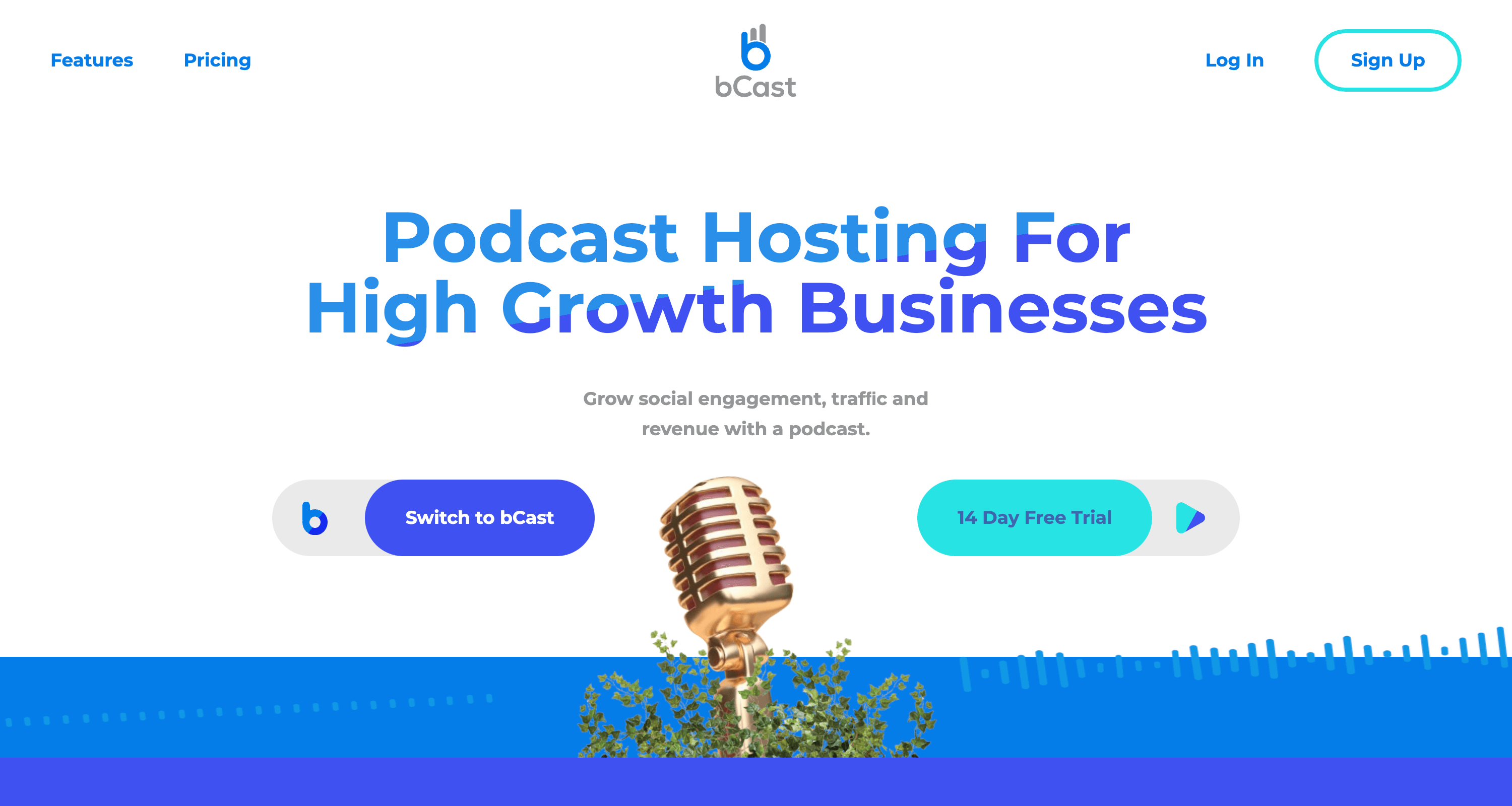 Hosting & Distribution For High Growth Podcasts | bCast