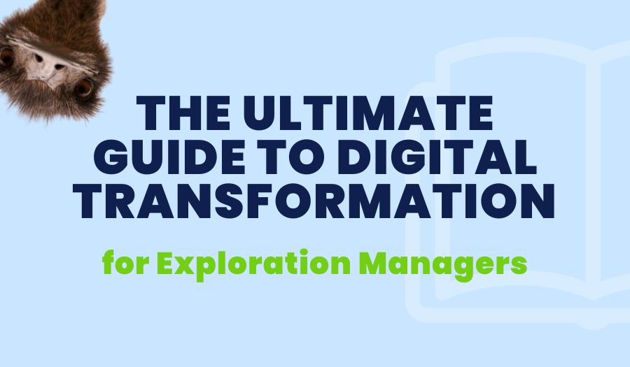 The Exploration Manager's ultimate guide to digital transformation