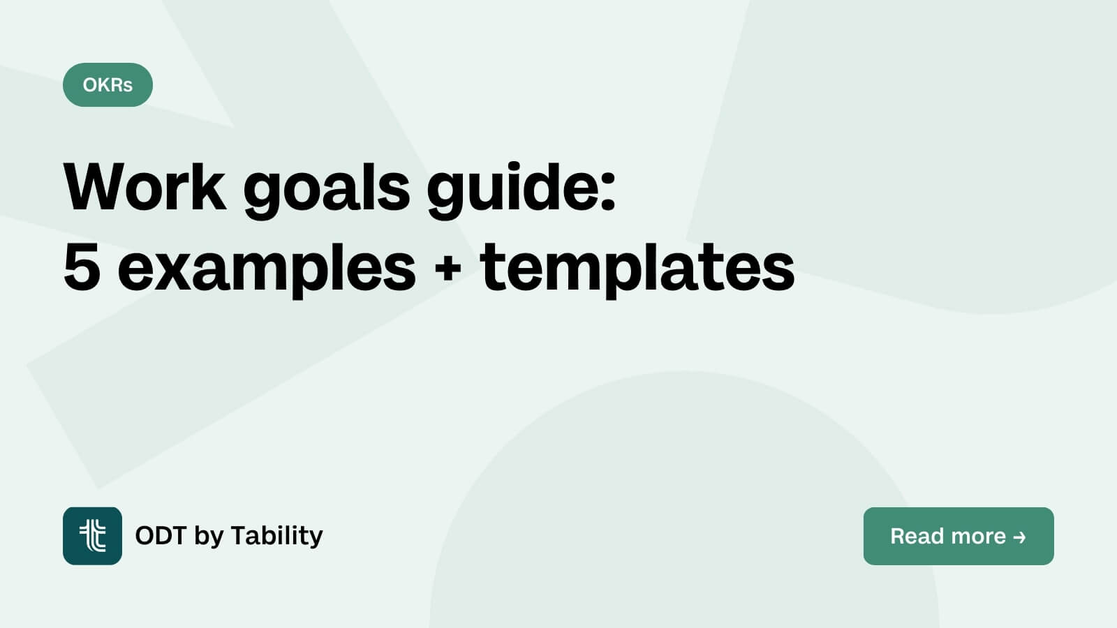 Work goals guide: 5 examples + template