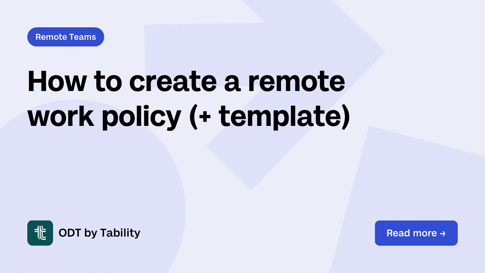 How to create a remote work policy (+ template)