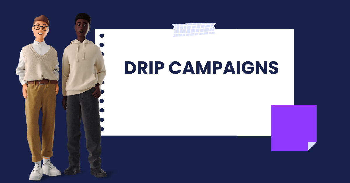 Drip Campaigns in Affiliate Marketing: Definition and Examples