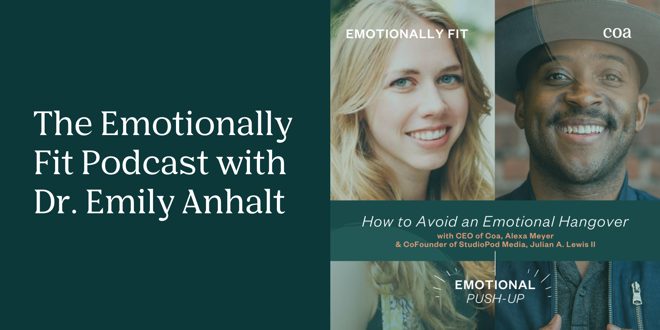 How to Avoid an Emotional Hangover with CEO of Coa, Alexa Meyer ...