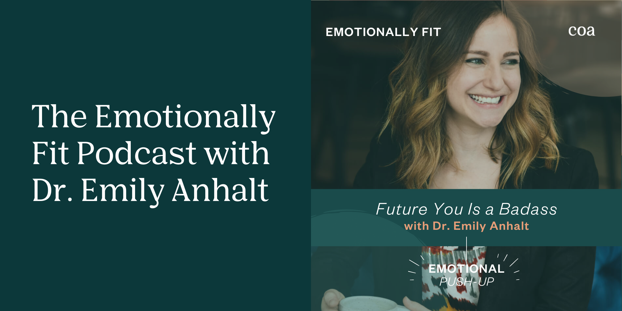 Future You Is a Badass with Dr. Emily Anhalt