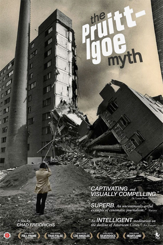 The Pruitt-Igoe Myth - Inclusivity Institute