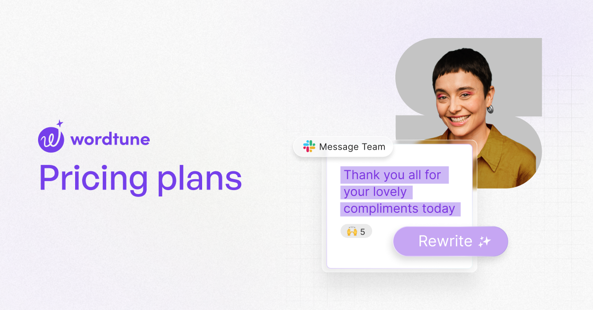Wordtune Pricing and Plans | Choose Your Plan