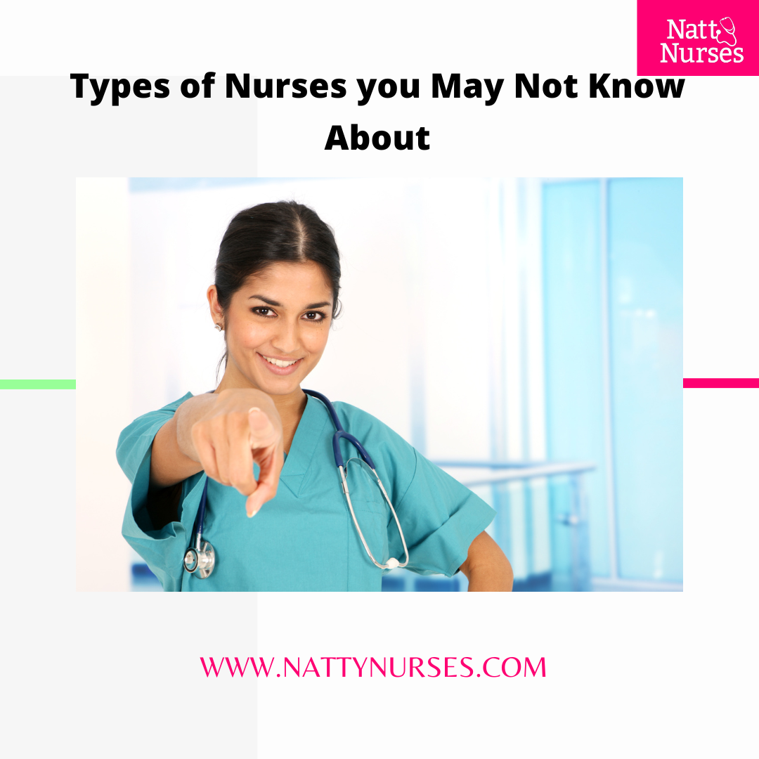Types of Nurses you May Not Know About