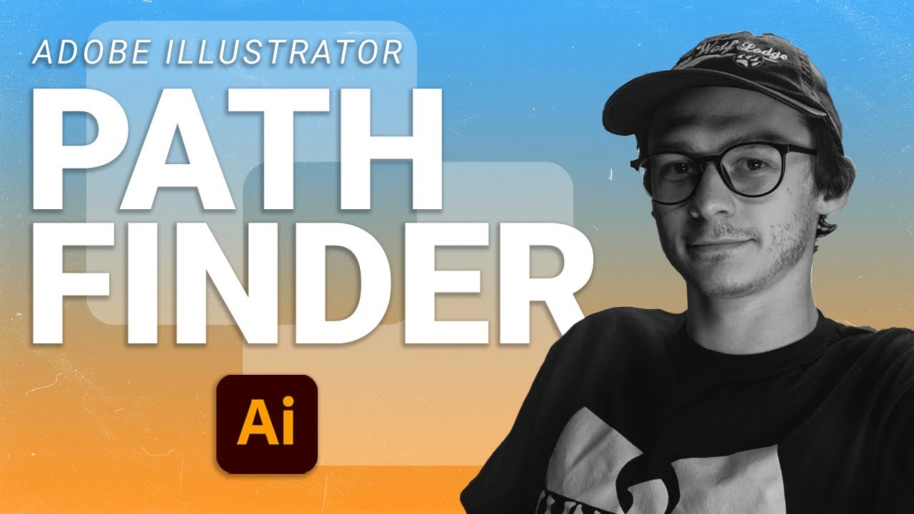 A Guide On How To Master The Pathfinder Illustrator Tool