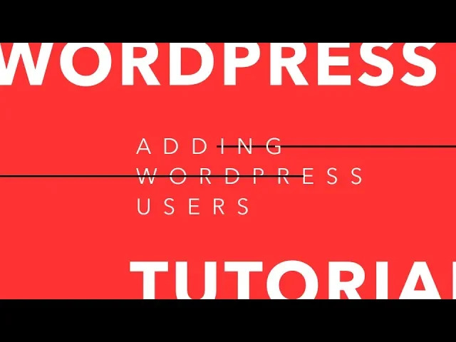 WordPress Tutorial YouTube - How to Add and Edit Users