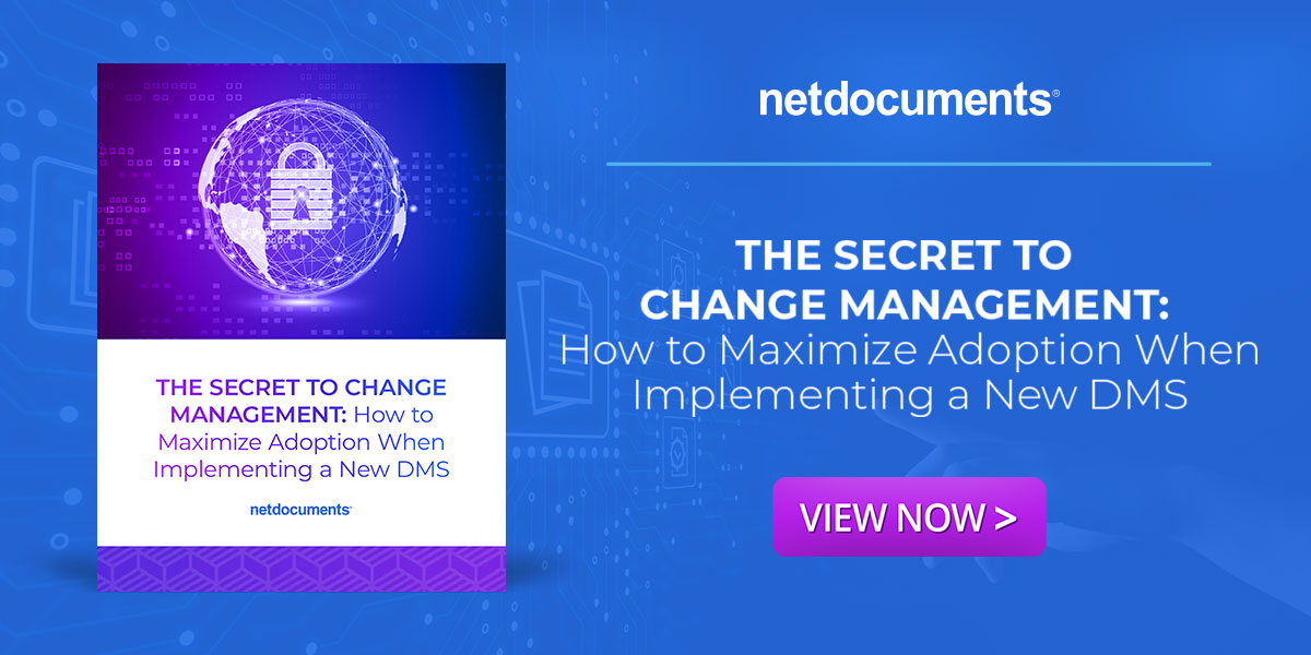 How to Maximize Adoption When Implementing a New DMS | NetDocuments
