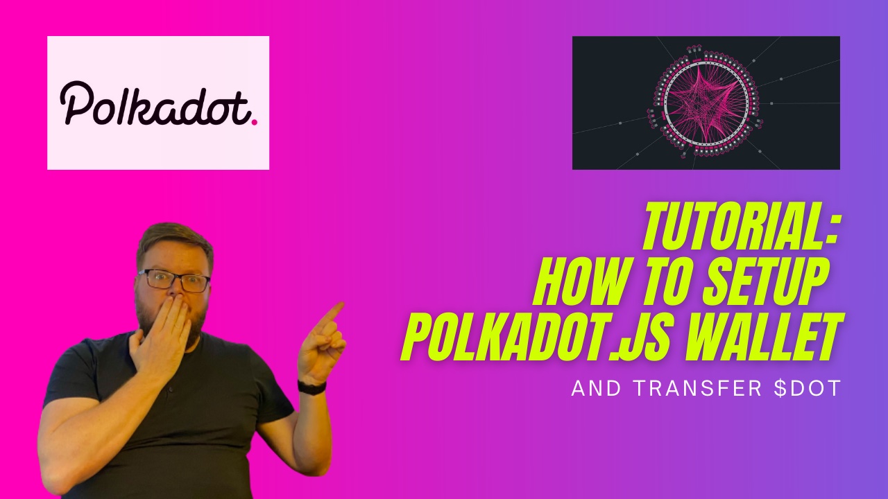 How to set up a Polkadot.js Polkadot wallet and send $DOT to it