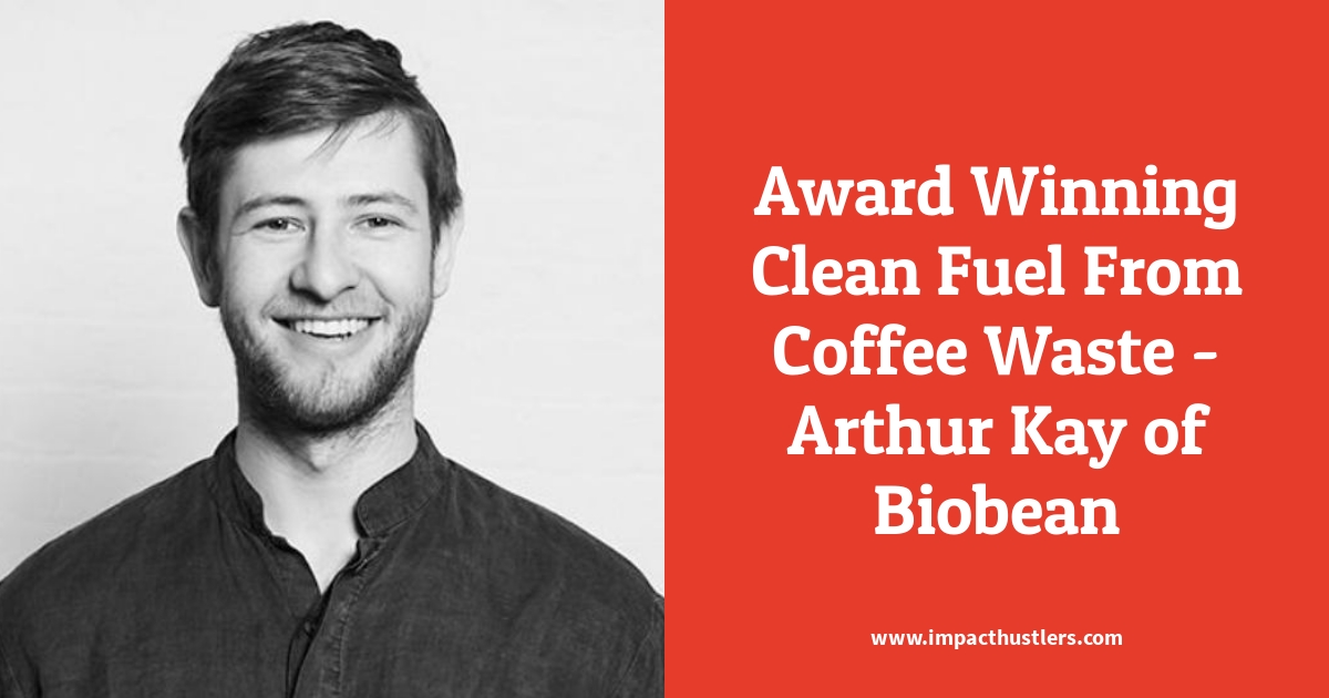 Award Winning Clean Fuel From Coffee Waste