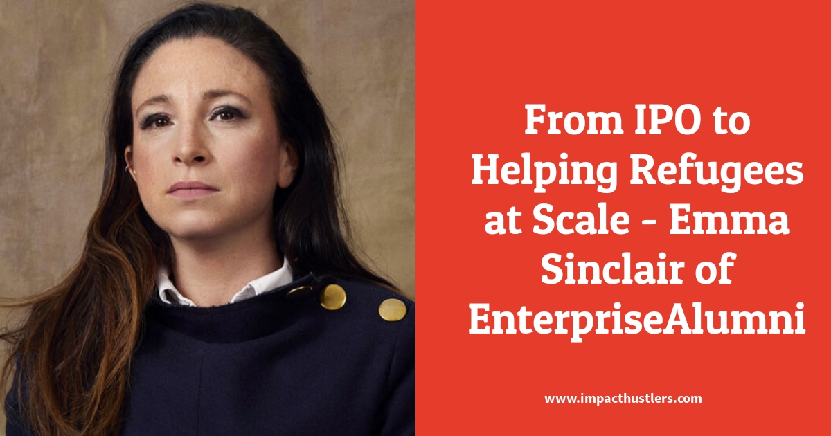 From IPO to Helping Refugees at Scale