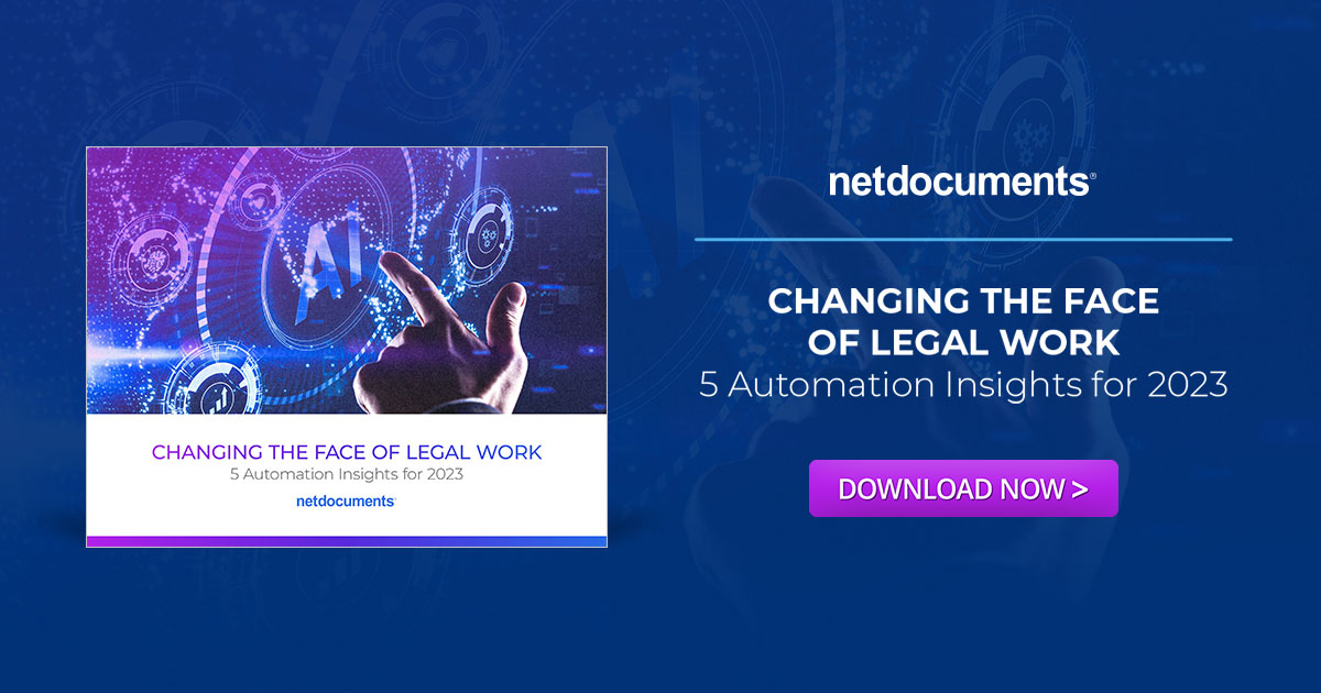 5 Automation Trends Changing the Face of Legal Work | NetDocuments