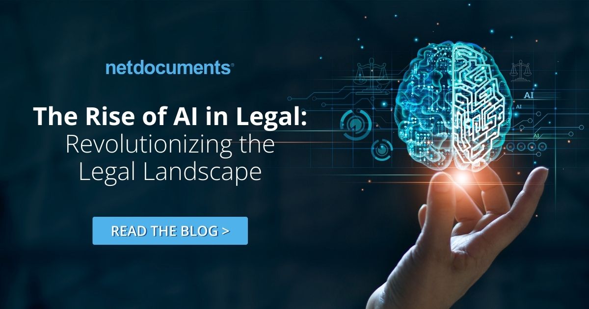 The Rise of AI in Legal: Revolutionizing the Legal Landscape | NetDocuments