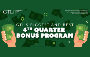 GTL's Biggest and Best 4th Quarter Bonus Program | CareValue Agent Blog