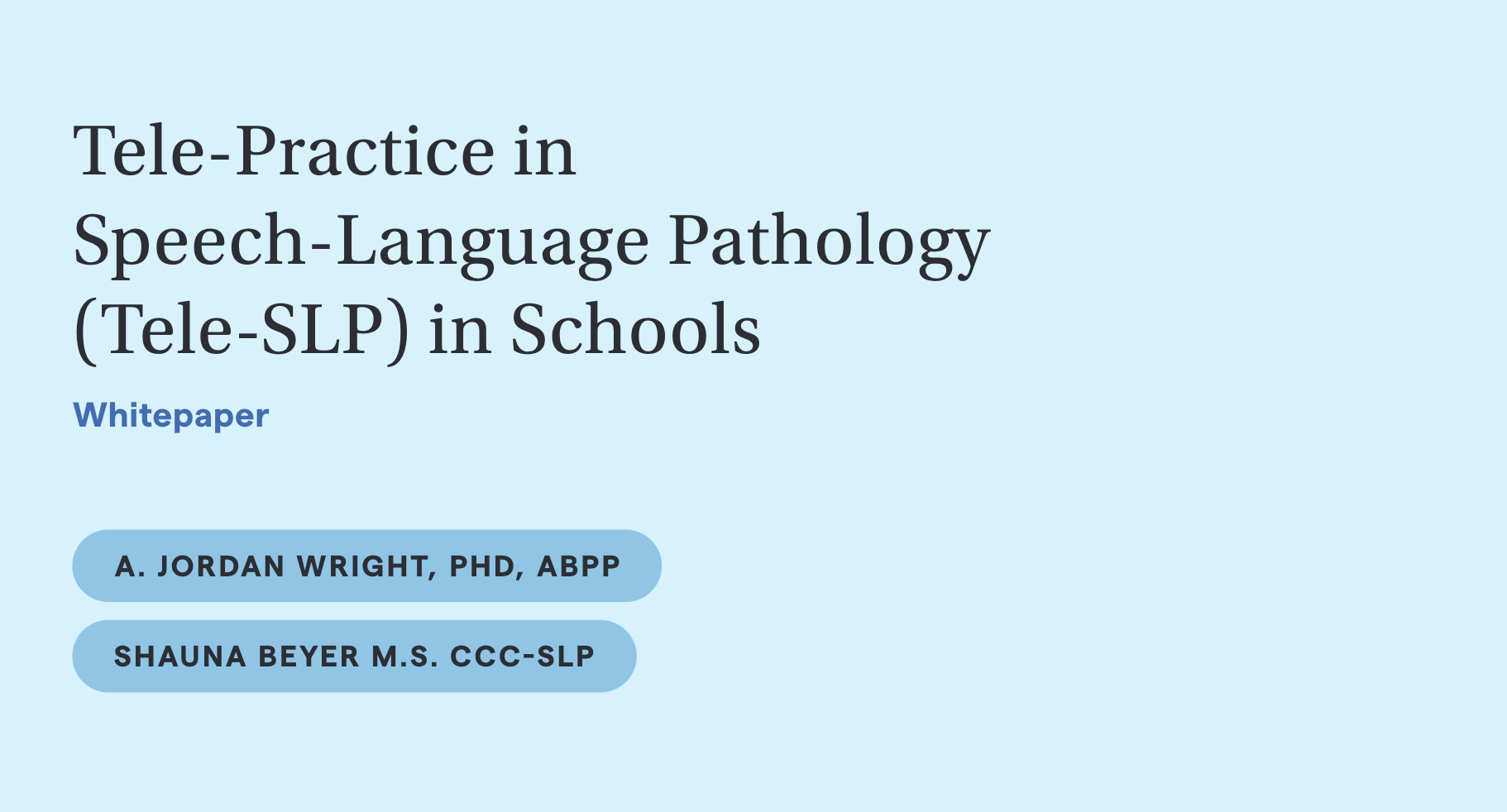 Whitepaper: Tele-Practice in Speech-Language Pathology in Schools — Parallel Learning