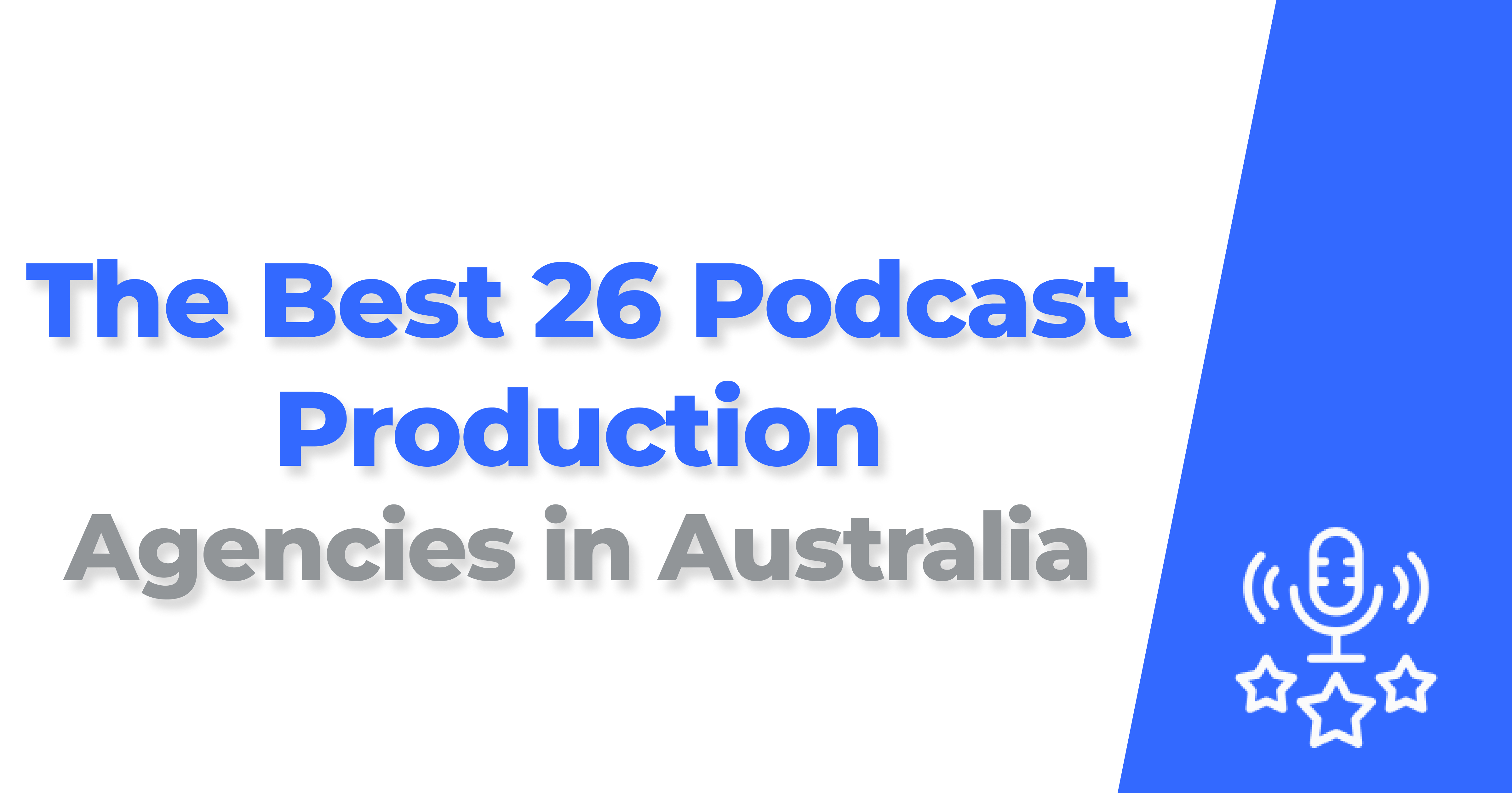 The 26 Best Australian Podcast Companies Of All Time