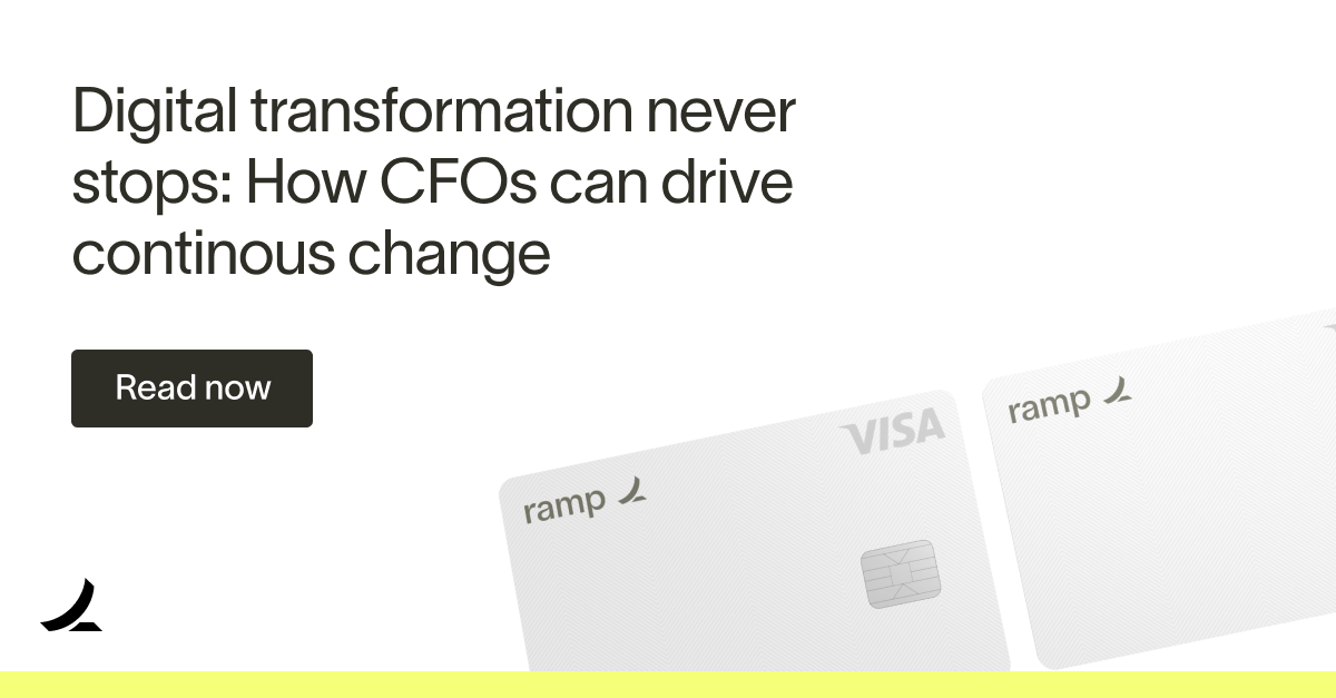 Digital transformation never stops: How CFOs can drive continuous ...