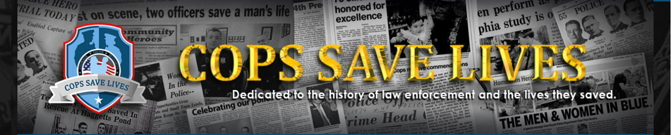 Cops Saves Lives