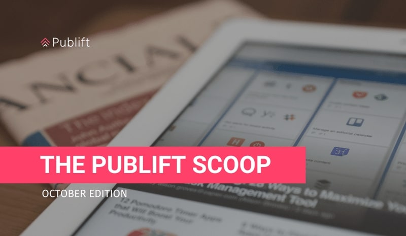 The Publift Scoop October Edition - Publift