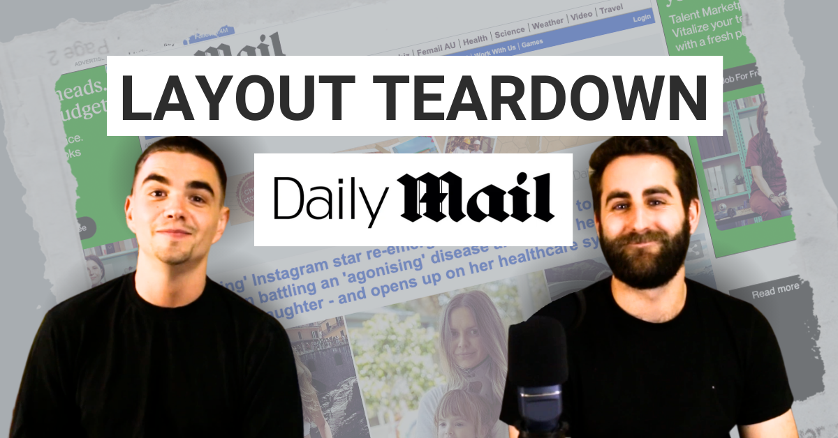 Layout Teardown: Episode 1 - Daily Mail Ad Layout Strategy ...
