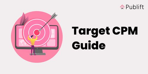 What Is CPM? Cost Per Thousand Impressions Explained | Publift