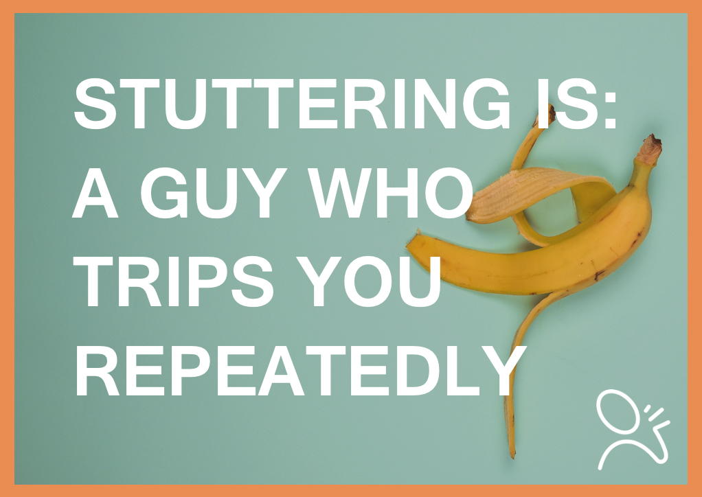 Stuttering metaphors explained