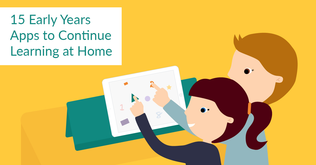 15 Early Years Apps to Continue Learning at Home | Famly