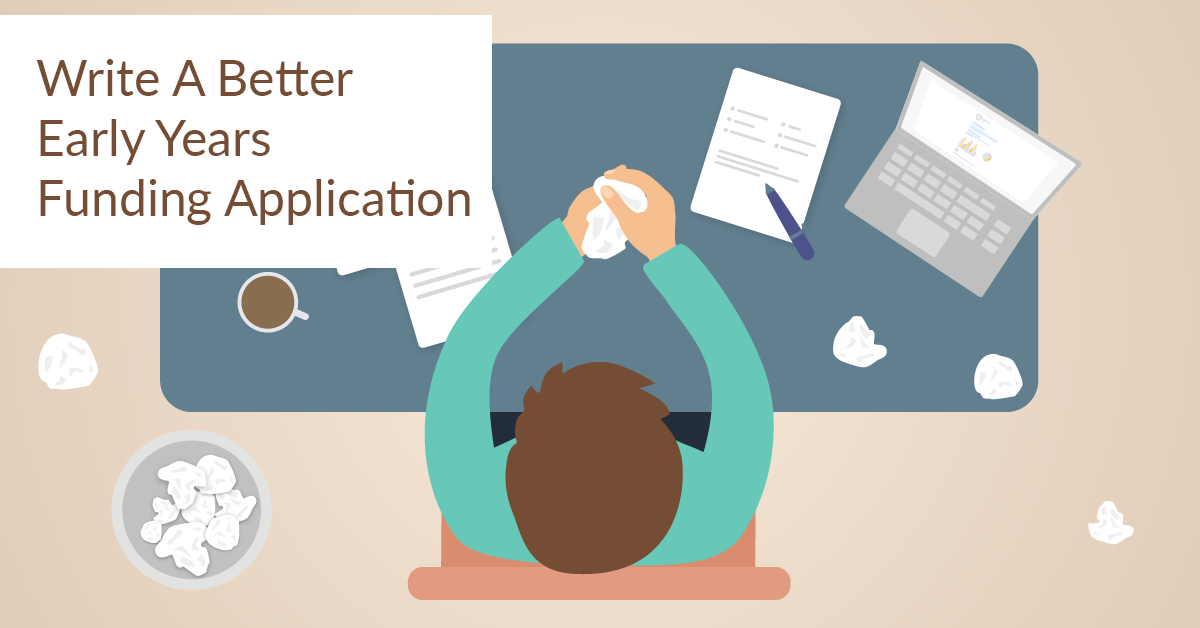 How to write a better Early Years funding application |Famly