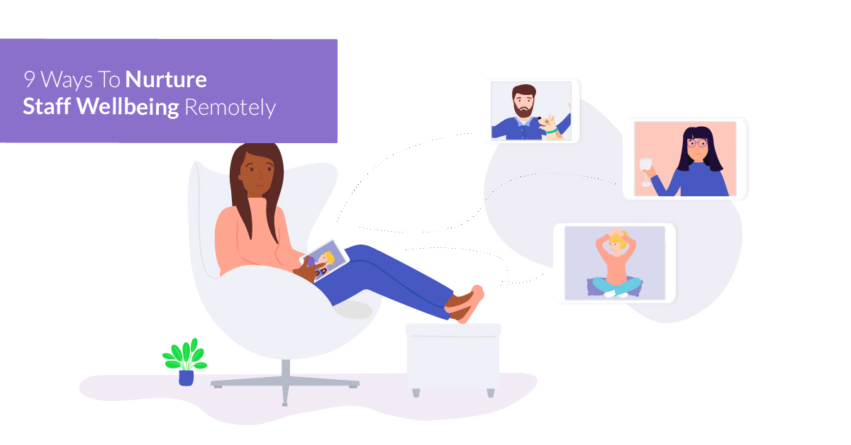 9 Ways to Nurture Staff Wellbeing | Famly