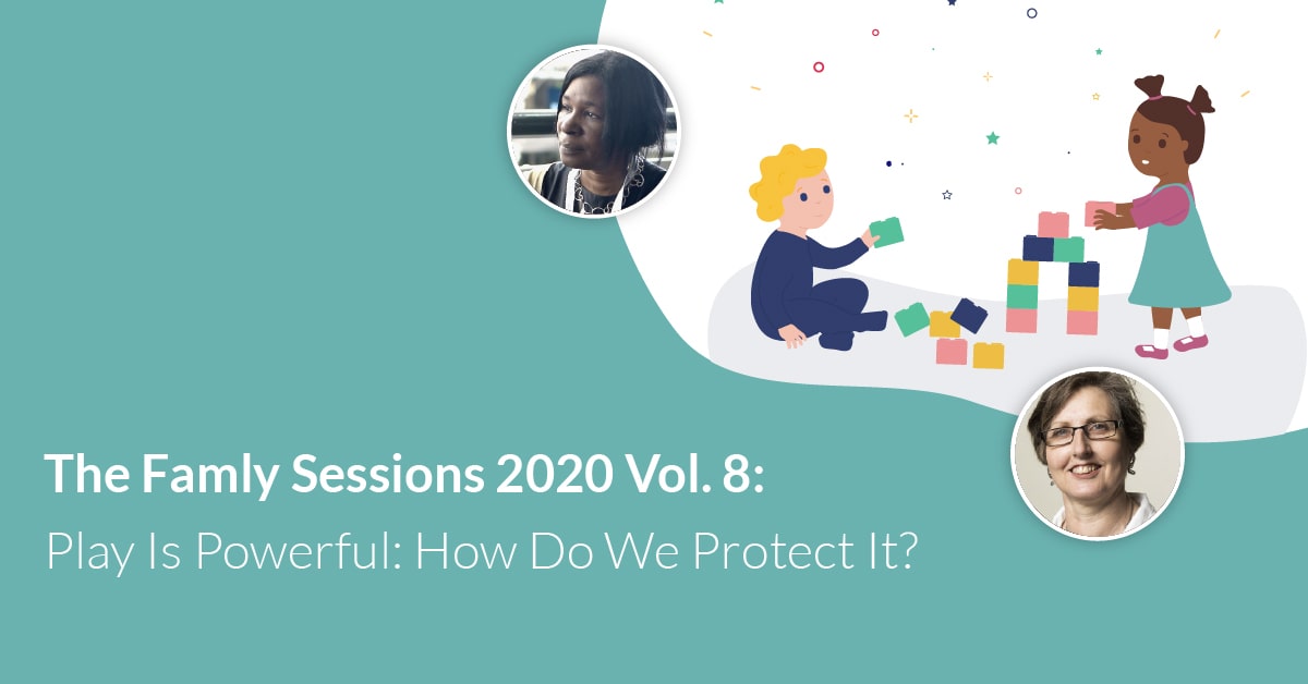 Play Is Powerful – How Do We Protect It? | Famly
