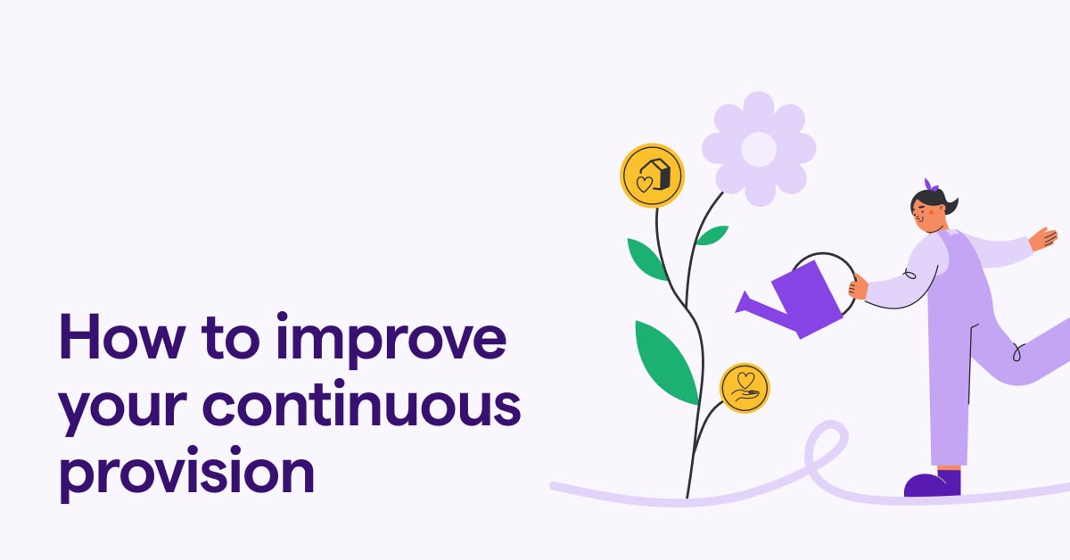 How to improve your continuous provision | Famly