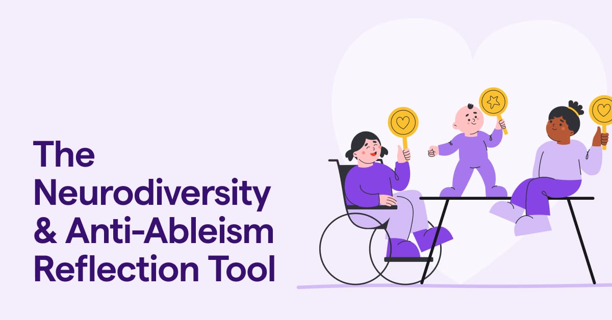 Audit your inclusion with this anti-ableism tool | Famly