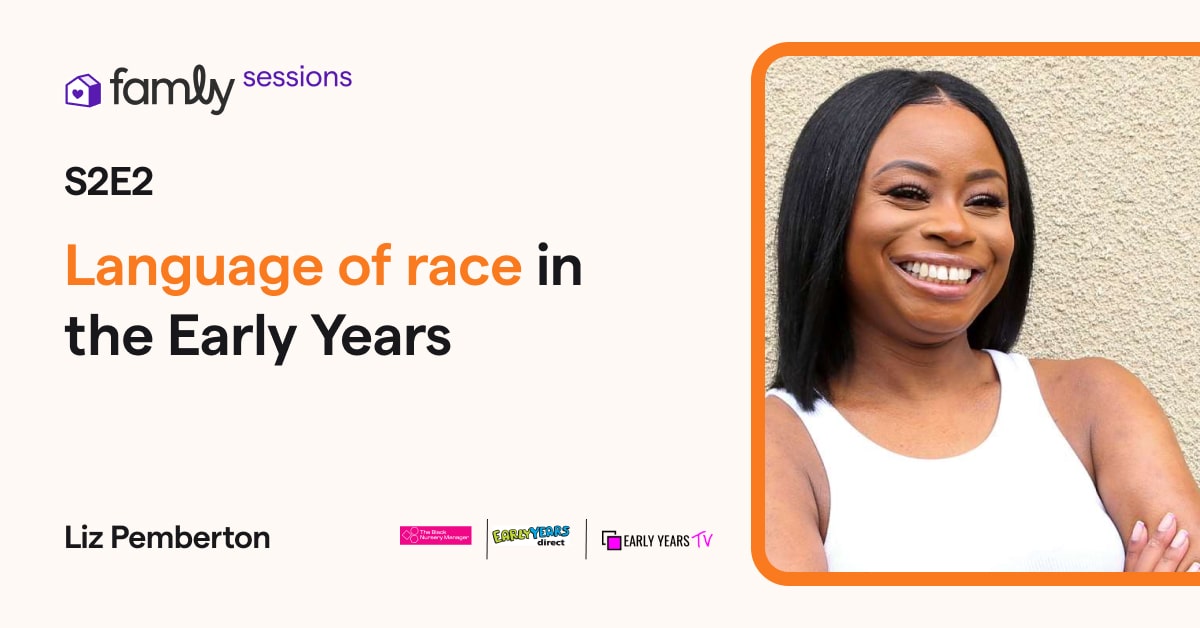 Language of Race in the Early Years | Famly