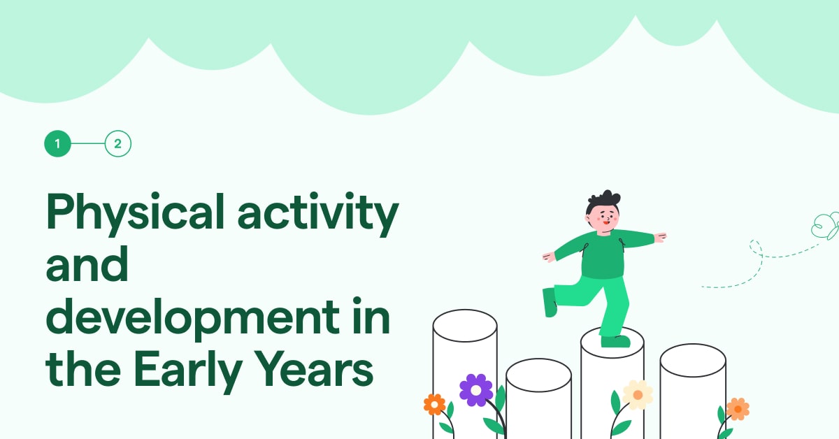 Physical activity policy in the Early Years | Famly